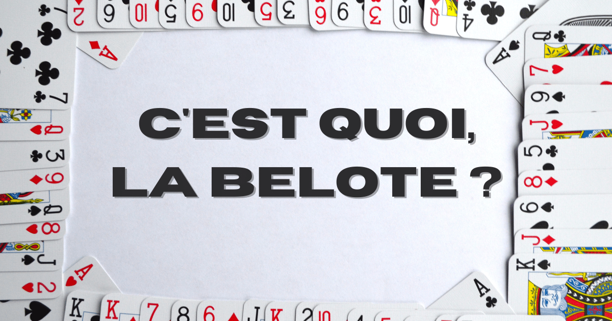 Comment Jouer à la Belote ? | Guide et Top Sites 2024